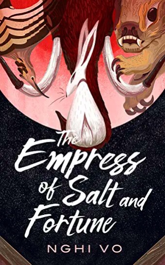 Book review: The Empress of Salt and Fortune | Blogendorff